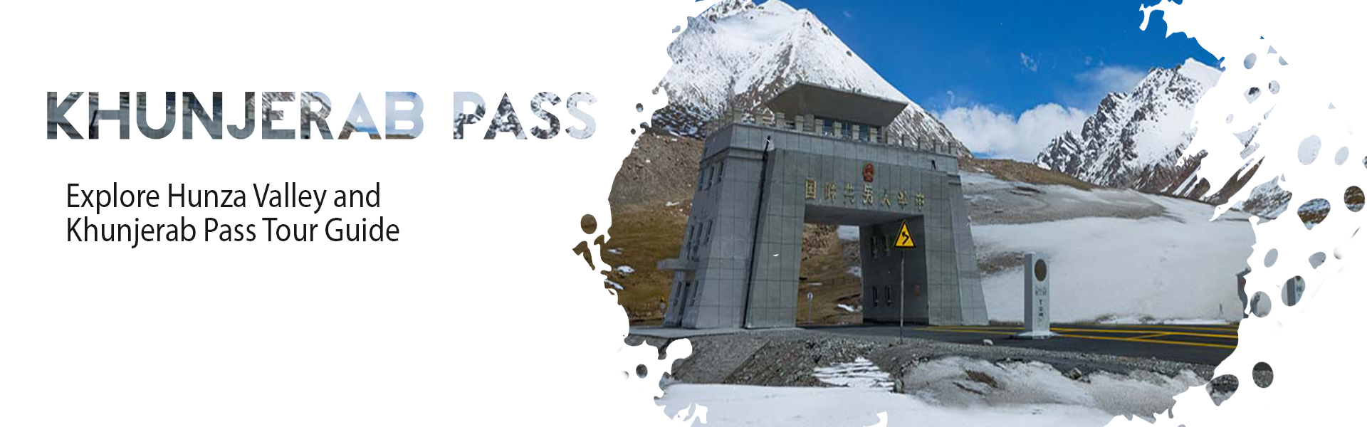 Khunjerab Pass | Gulmit Continental Hotel
